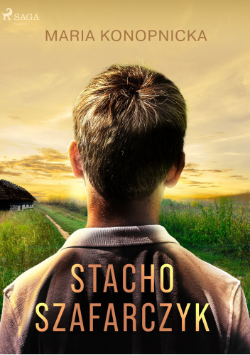 Stacho Szafarczyk - Maria Konopnicka | Książka w Lubimyczytac.pl ...