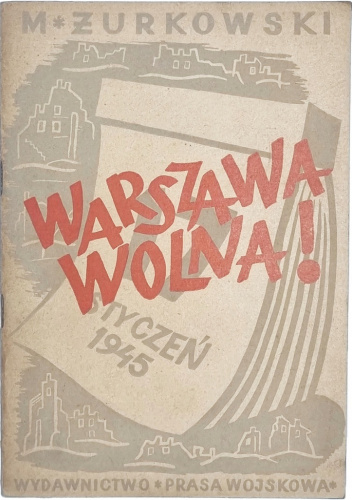 Warszawa wolna! - Michał Żurkowski | Książka w Lubimyczytac.pl - Opinie ...