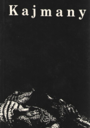 Kajmany - Bartosz Muszyński | Książka w Lubimyczytac.pl - Opinie, oceny ...