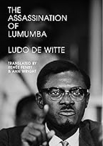 The Assassination of Lumumba - Ludo De Witte | Książka w Lubimyczytac ...