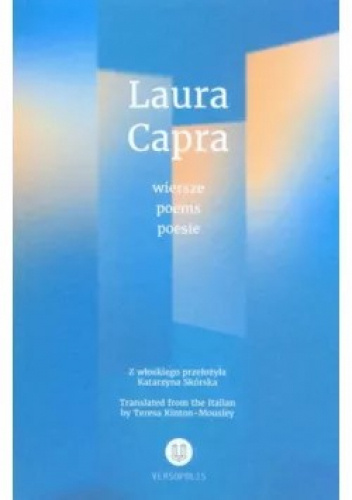 wiersze poems poesie - Laura Capra | Książka w Lubimyczytac.pl - Opinie ...