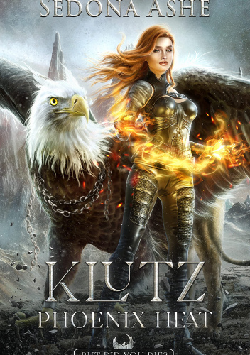 Klutz: Phoenix Heat - Sedona Ashe | Książka w Lubimyczytac.pl - Opinie, oceny, ceny