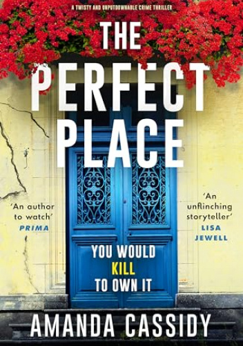 The Perfect Place - Amanda Cassidy | Książka w Lubimyczytac.pl - Opinie ...