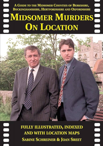 Midsomer Murders on Location: A Guide to the Midsomer Counties of ...