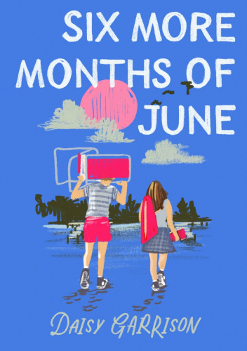 Six More Months of June - Daisy Garrison | Książka w Lubimyczytac.pl ... Six More Months of June - Daisy Garrison | Książka w Lubimyczytac.pl ...