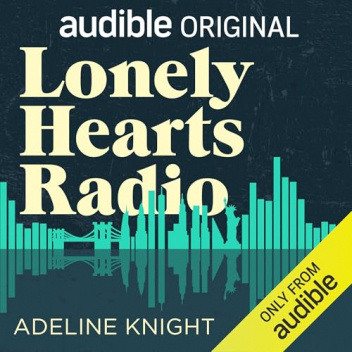 Lonely Hearts Radio - Adeline Knight | Książka w Lubimyczytac.pl ...