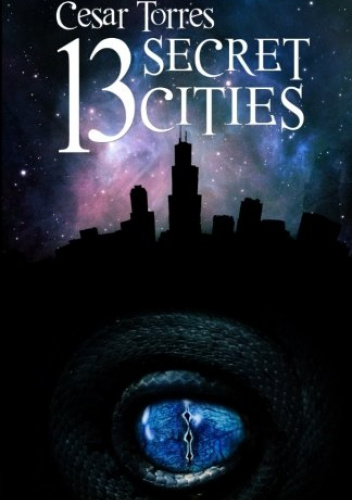 13 Secret Cities - Cesar Torres | Książka w Lubimyczytac.pl - Opinie ...