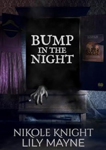 Bump in the Night - Nikole Knight | Książka w Lubimyczytac.pl - Opinie ...