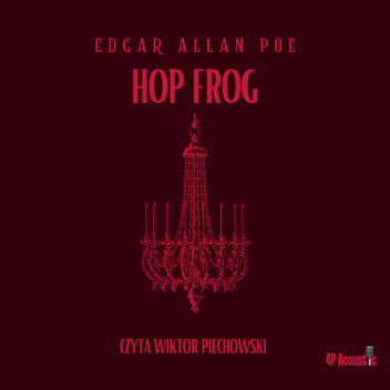 Hop - Frog - Edgar Allan Poe | Książka w Lubimyczytac.pl - Opinie ...