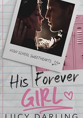 His forever girl - Lucy Darling | Książka w Lubimyczytac.pl - Opinie ...