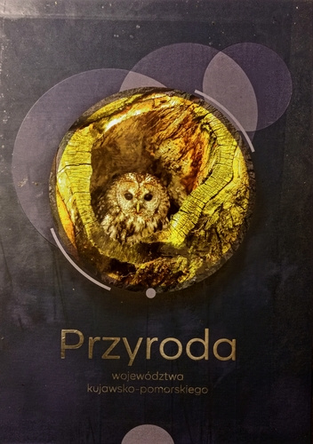 Przyroda województwa kujawsko-pomorskiego - praca zbiorowa | Książka w Lubimyczytac.pl - Opinie ...