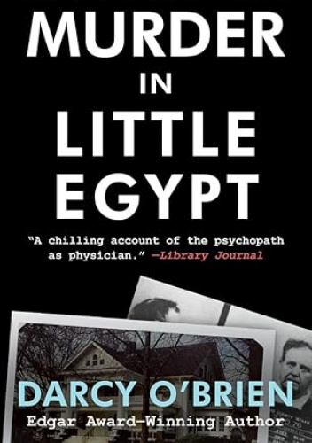 Murder in Little Egypt - Darcy O'Brien | Książka w Lubimyczytac.pl ...