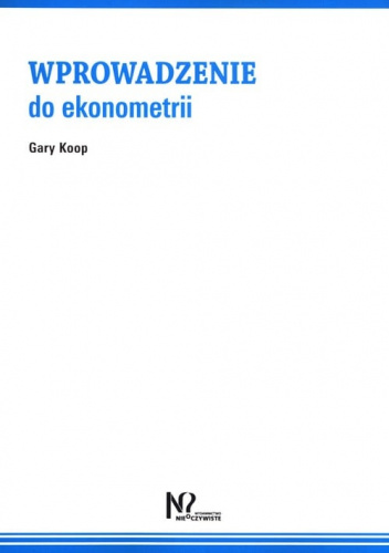 Wprowadzenie do ekonometrii - Koop Gary | Książka w Lubimyczytac.pl - Opinie, oceny, ceny