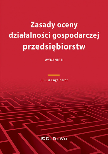 Zasady oceny działalności gospodarczej przedsiębiorstw - Juliusz Engelhardt | Książka w ...