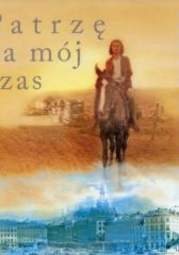 Patrzę na mój czas - Anna Winner | Książka w Lubimyczytac.pl - Opinie ...