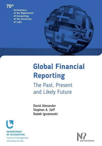 Global Financial Reporting - David Alexander, Radek Ignatowski, Stephen ...