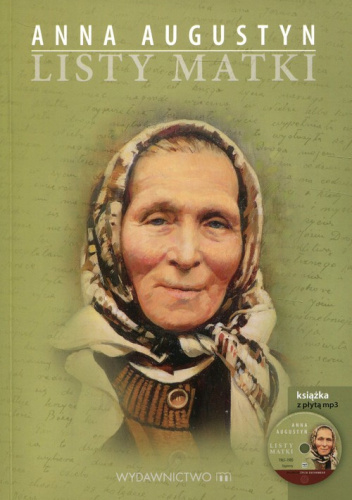 Listy matki 2 Książka z płytą CDmp3 - Augustyn Anna | Książka w ...