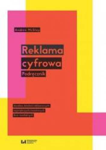 Reklama cyfrowa Podręcznik Analiza działań reklamowych największych ...