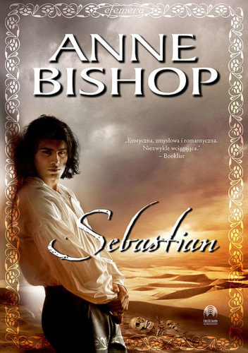 Sebastian Tom 1 Efemera - Anne Bishop | Książka w Lubimyczytac.pl ...