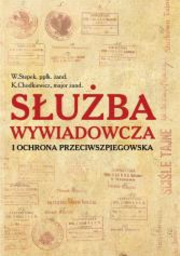 Służba wywiadowcza i ochrona przeciwszpiegowska - Jan Chodkiewicz, W ...