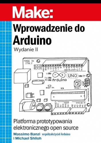 Wprowadzenie do Arduino Platforma prototypowania elektronicznego open source - Massimo Banzi ...