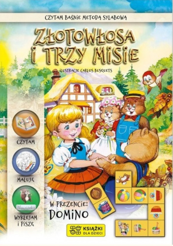 Złotowłosa i trzy misie. Czytam baśnie metodą sylabową - Beata ...