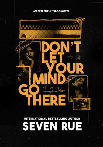 Don't Let Your Mind Go There - Seven Rue | Książka w Lubimyczytac.pl ...