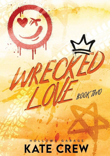 Wrecked Love - Kate Crew | Książka w Lubimyczytac.pl - Opinie, oceny, ceny