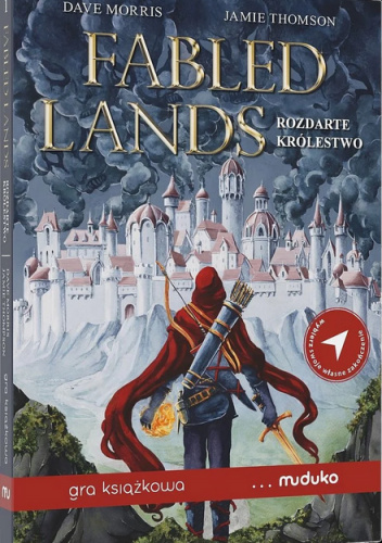 Fabled Lands 1. Rozdarte Królestwo - Dave Morris, Jamie Thomson ...