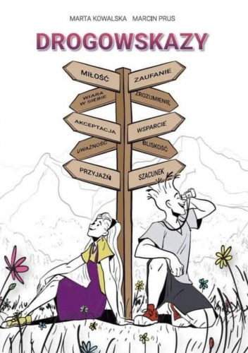 Drogowskazy - Marta Kowalska, Marcin Prus | Książka w Lubimyczytac.pl ...
