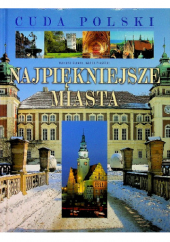 Najpiękniejsze miasta - Marek Glinka, Tadeusz Glinka | Książka w ...