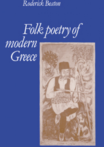 Folk Poetry of Modern Greece - Roderick Beaton | Książka w Lubimyczytac ...