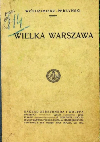 Wielka Warszawa - Włodzimierz Perzyński | Książka w Lubimyczytac.pl ...