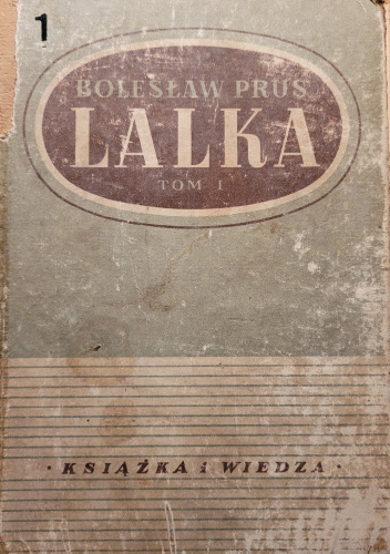 Lalka - Bolesław Prus | Książka w Lubimyczytac.pl - Opinie, oceny, ceny