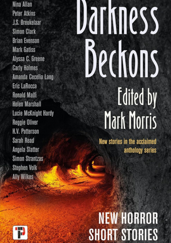 Darkness Beckons Anthology (The Flame Tree Book of Horror) - praca ...