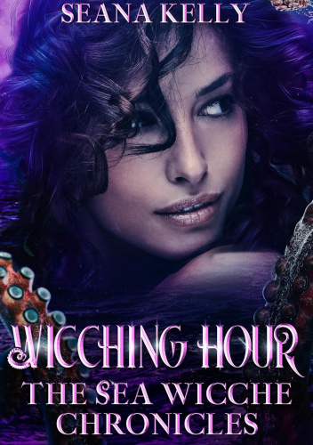 Wicching Hour - Seana Kelly | Książka w Lubimyczytac.pl - Opinie, oceny ...