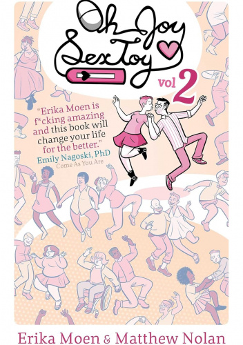 Oh Joy Sex Toy Vol. 2 - Erika Moen, Matthew Nolan | Książka w Lubimyczytac.pl - Opinie, oceny, ceny