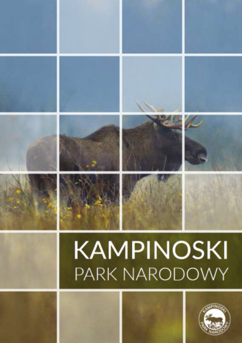 Kampinoski Park Narodowy - Anna Andrzejewska, Anna Kębłowska, Dawid ...