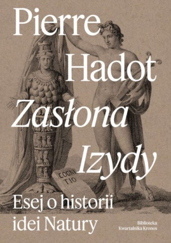Zasłona Izydy - Pierre Hadot | Książka w Lubimyczytac.pl - Opinie ...