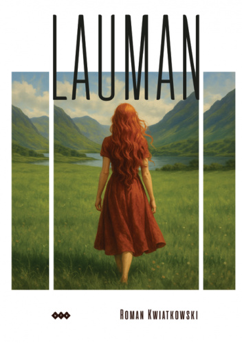 Lauman - Kwiatkowski Roman | Książka w Lubimyczytac.pl - Opinie, oceny ...