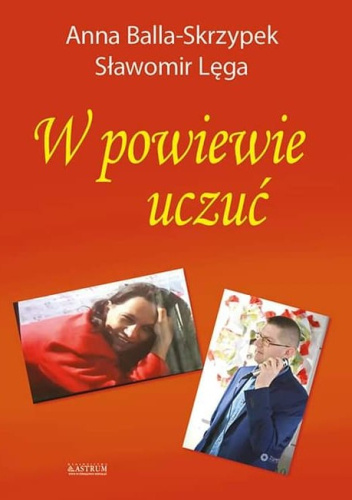 W powiewie uczuć - Anna Balla Skrzypek | Książka w Lubimyczytac.pl ...