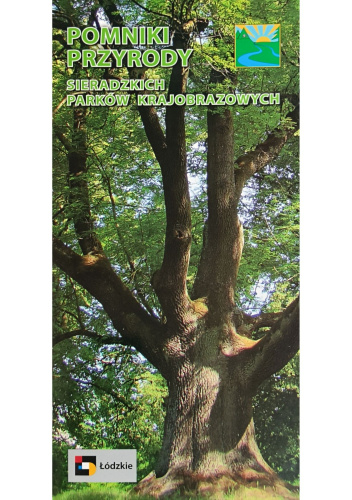 Pomniki przyrody Sieradzkich Parków Krajobrazowych - Ewelina ...