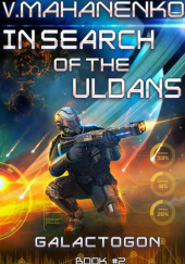 Galactogon: In Search of the Uldans - Wasilij Machanienko | Książka w ...