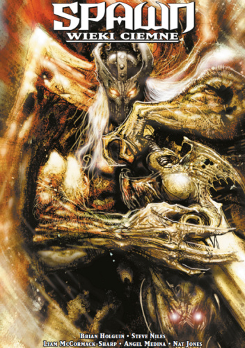 Spawn: Wieki ciemne (okładka limitowana B) - Brian Holguin, Nat Jones ...
