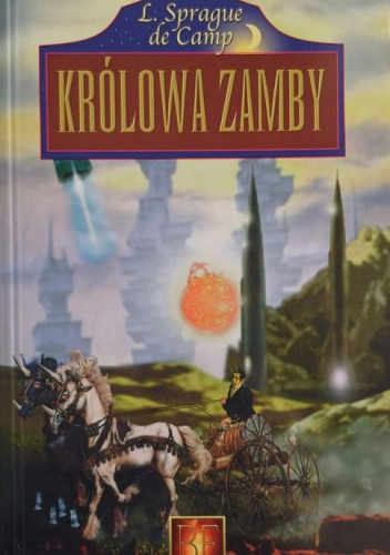 Królowa Zamby - L. Sprague de Camp | Książka w Lubimyczytac.pl - Opinie ...